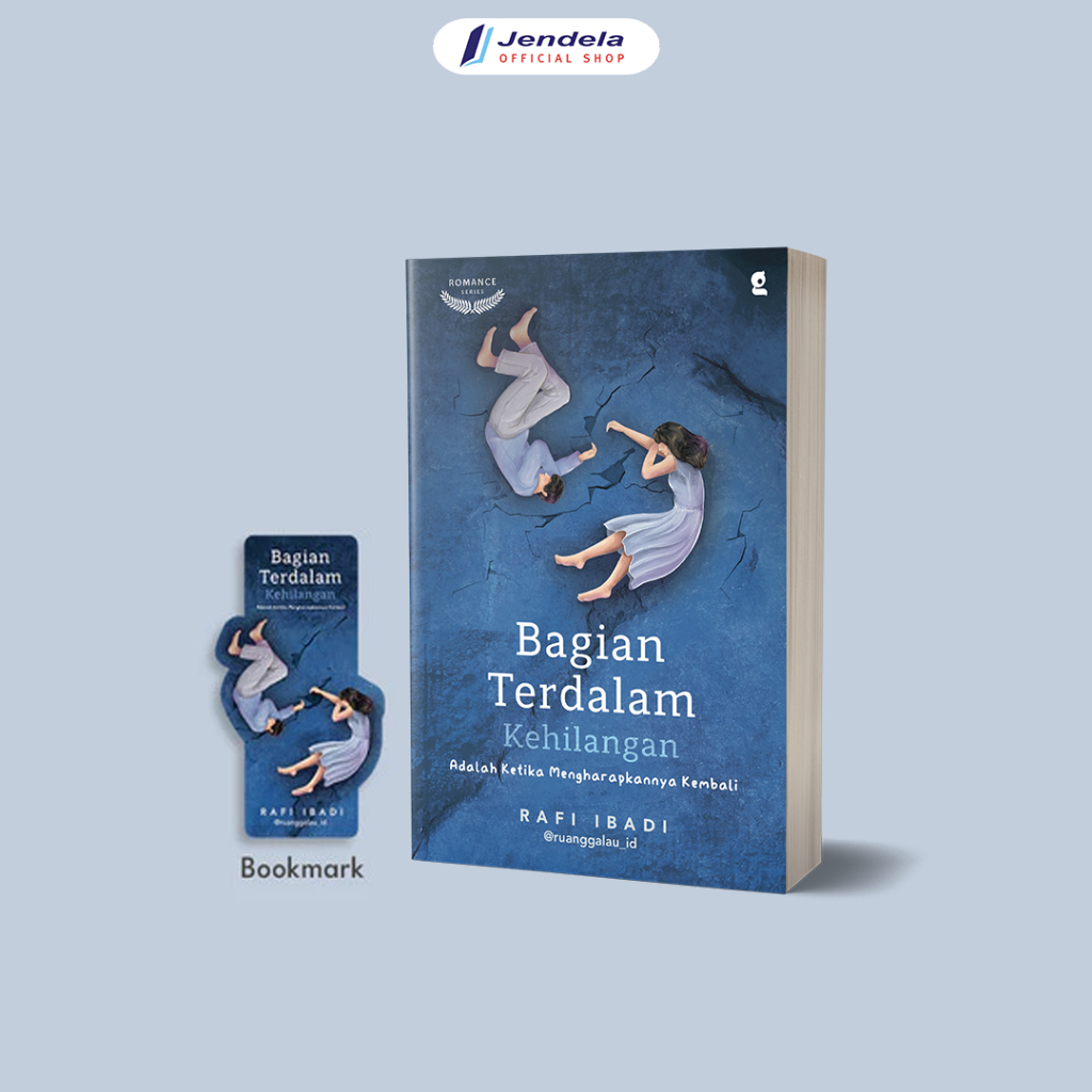 Jual Buku Bagian Terdalam Kehilangan By Rafi Ibadi | Shopee Indonesia