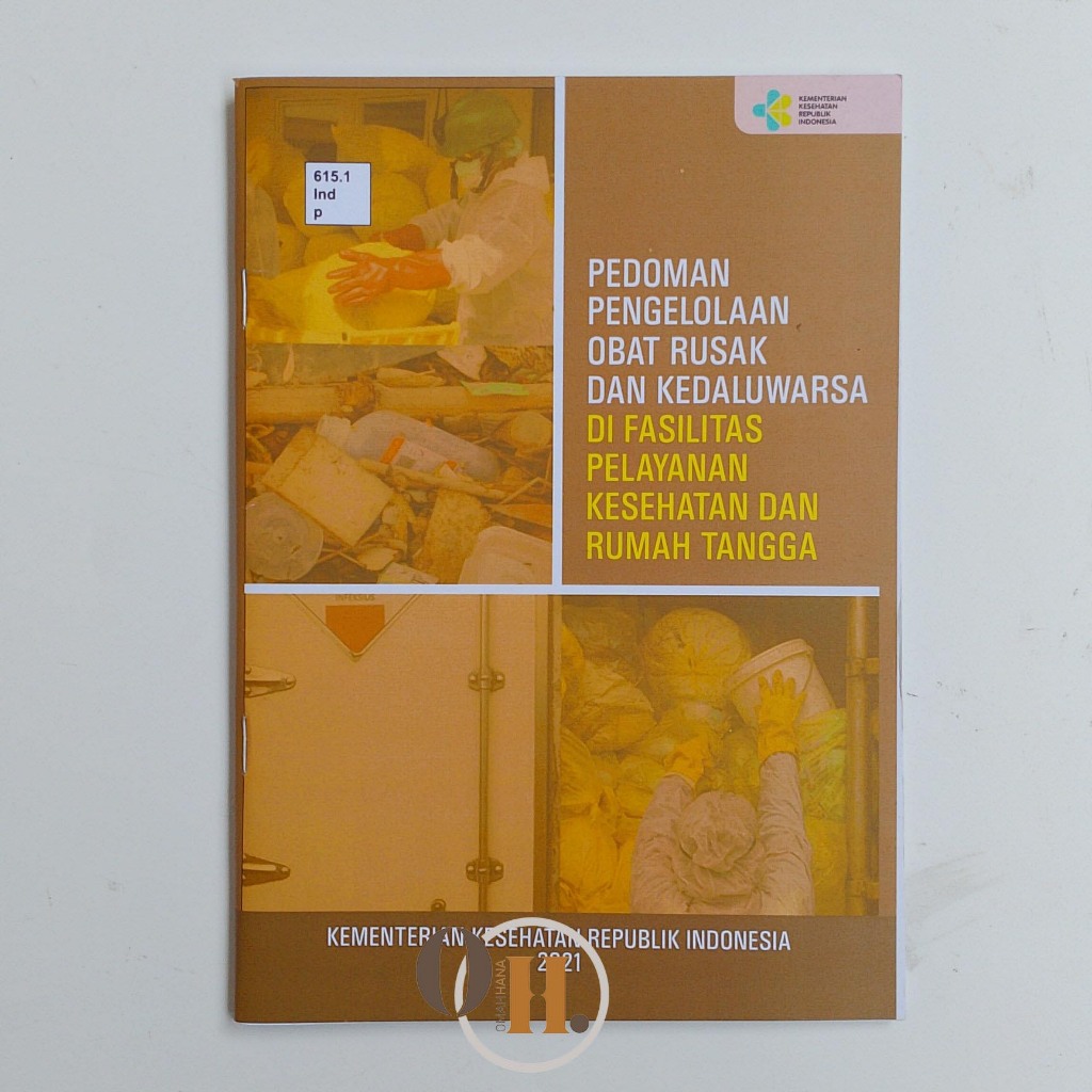 Jual Buku Pedoman Pengelolaan Obat Rusak dan Kadaluwarsa - Buku Farmasi ...