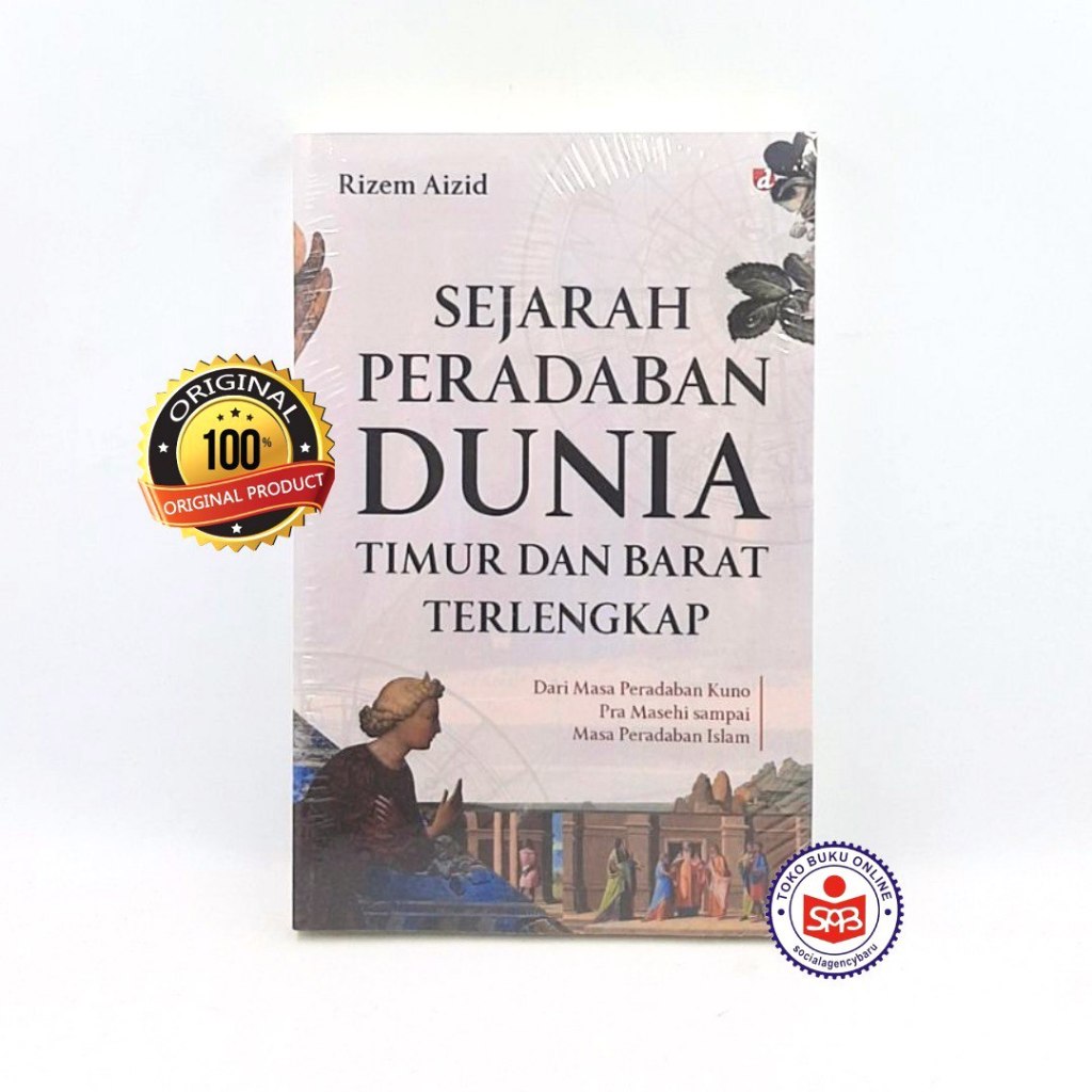 Jual Sejarah Peradaban Dunia Timur dan Barat Terlengkap - Rizem Aizid ...