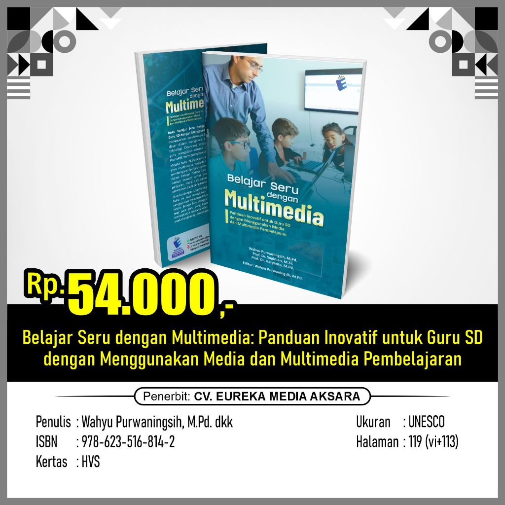 Jual Belajar Seru dengan Multimedia: Panduan Inovatif untuk Guru SD dengan Menggunakan Media dan ...