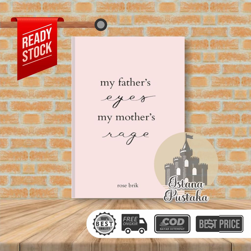 Jual My Father's Eyes, My Mother's Rage by Rose Brik (English) | Shopee ...