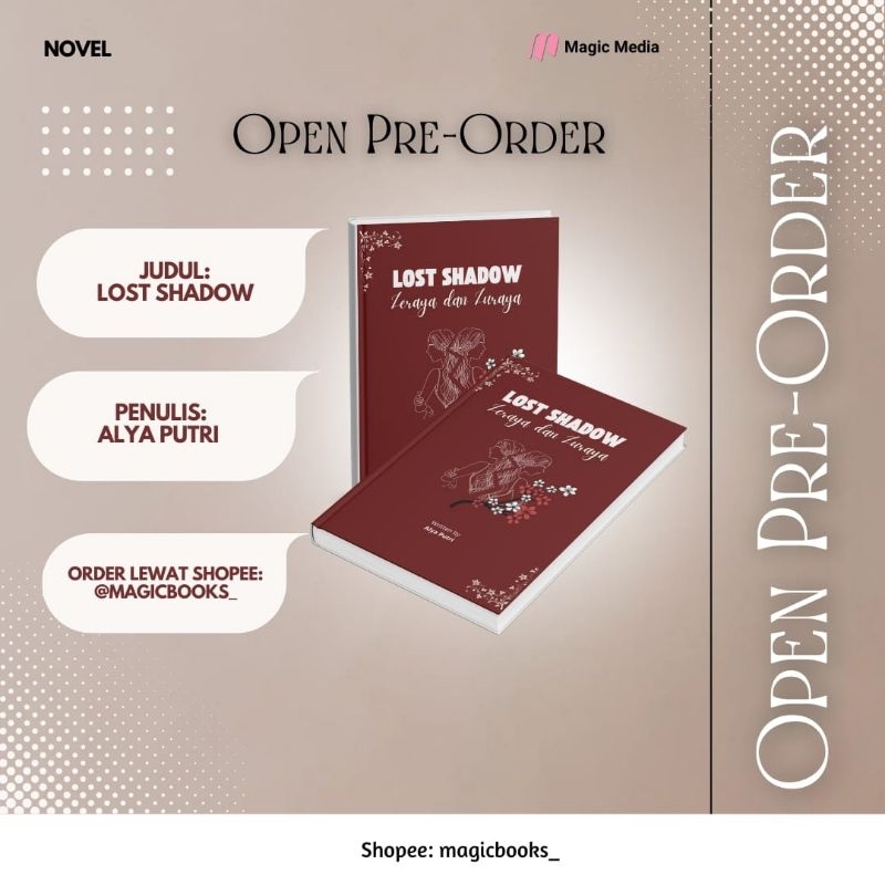 Jual Novel LOST SHADOW: Zeraya dan Zuraya by Alya Putri | Shopee Indonesia