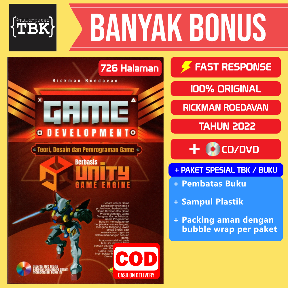 Jual BUKU GAME DEVELOPMENT TEORI, DESAIN DAN PEMROGRAMAN GAME BERBASIS UNITY RICKMAN ROEDAVAN ...