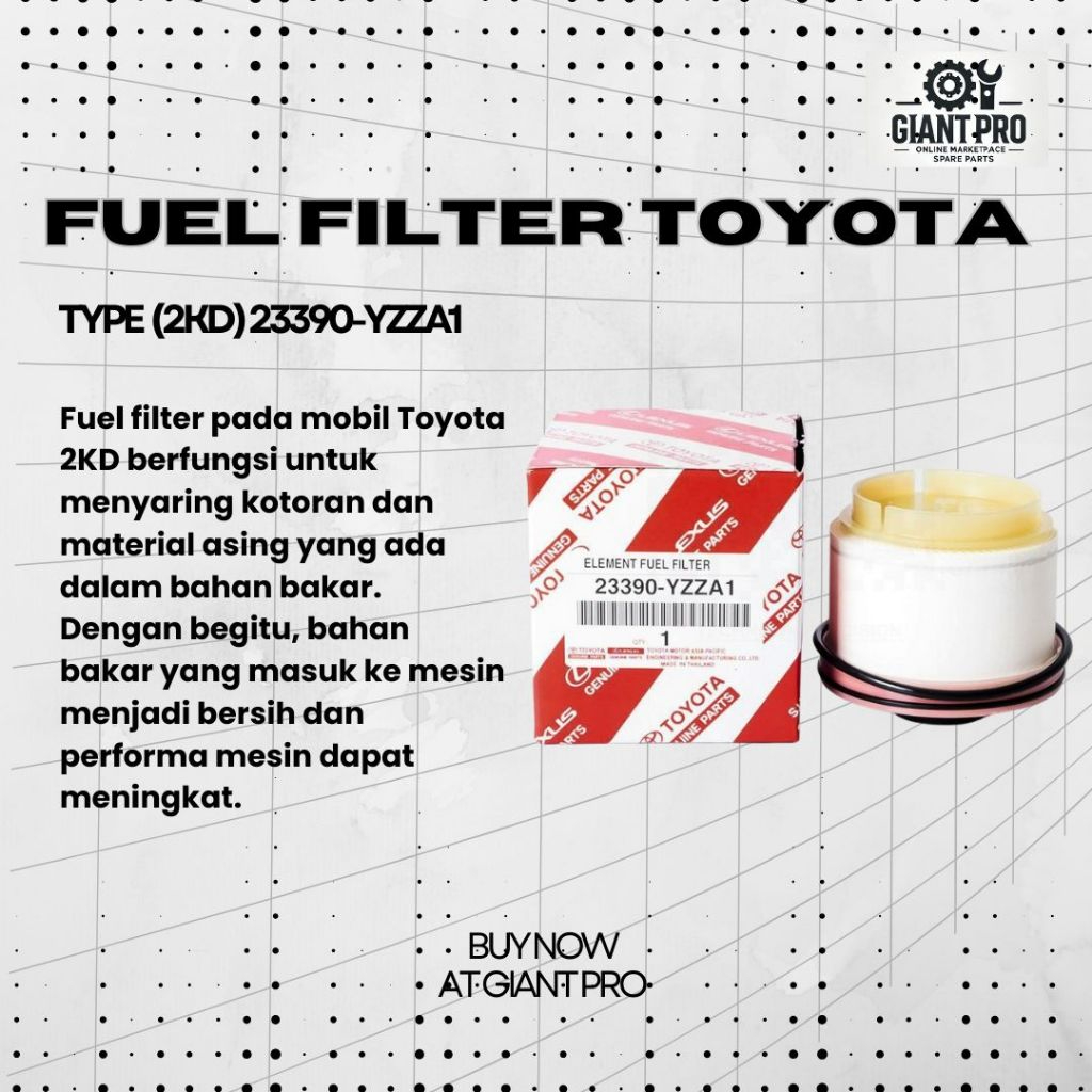 Jual GIANT PRO Fuel filter toyota (2KD) 23390-YZZA1/ filter bahan bakar ...