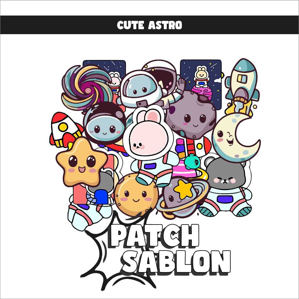 Jual GANTIBADJOE Sablon Patch DTF Ready to Press - Cute Astro | Shopee ...