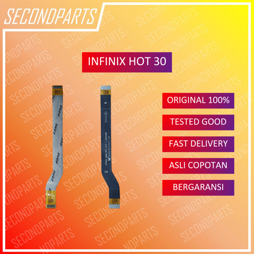 Jual FLEXIBLE MAINBOARD MAIN BOARD INFINIX HOT 30 X6831 ORIGINAL COPOTAN | Shopee Indonesia