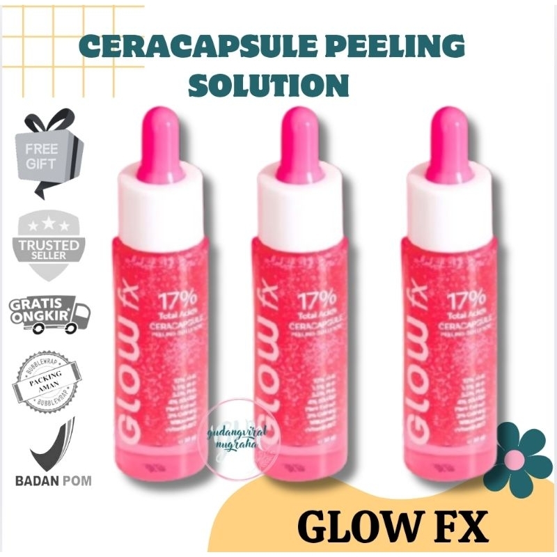 Jual ☘️GVN☘️ GLOW FX - 17% TOTAL ACIDS CERACAPSULE PEELING SOLUTION ...