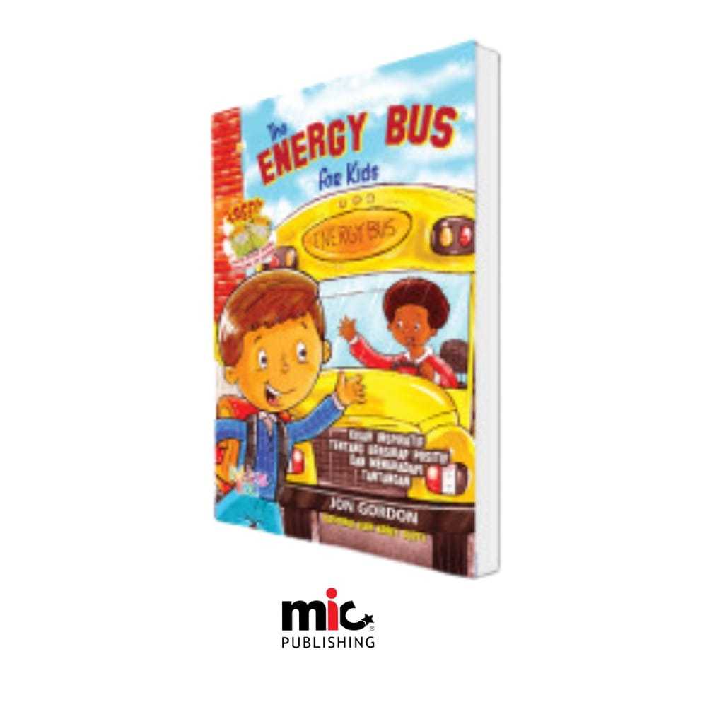 Jual Energy Bus for Kids - Jon Gordon (Bahasa Indonesia) | Shopee Indonesia