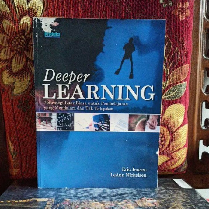 Jual Buku Original Deeper LEARNING Eric Jensen LeAnn Nickelsen | Shopee ...