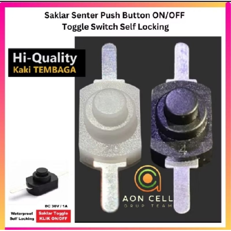 Jual Saklar Senter Push Button ON/OFF Toggle Switch Self Locking ...