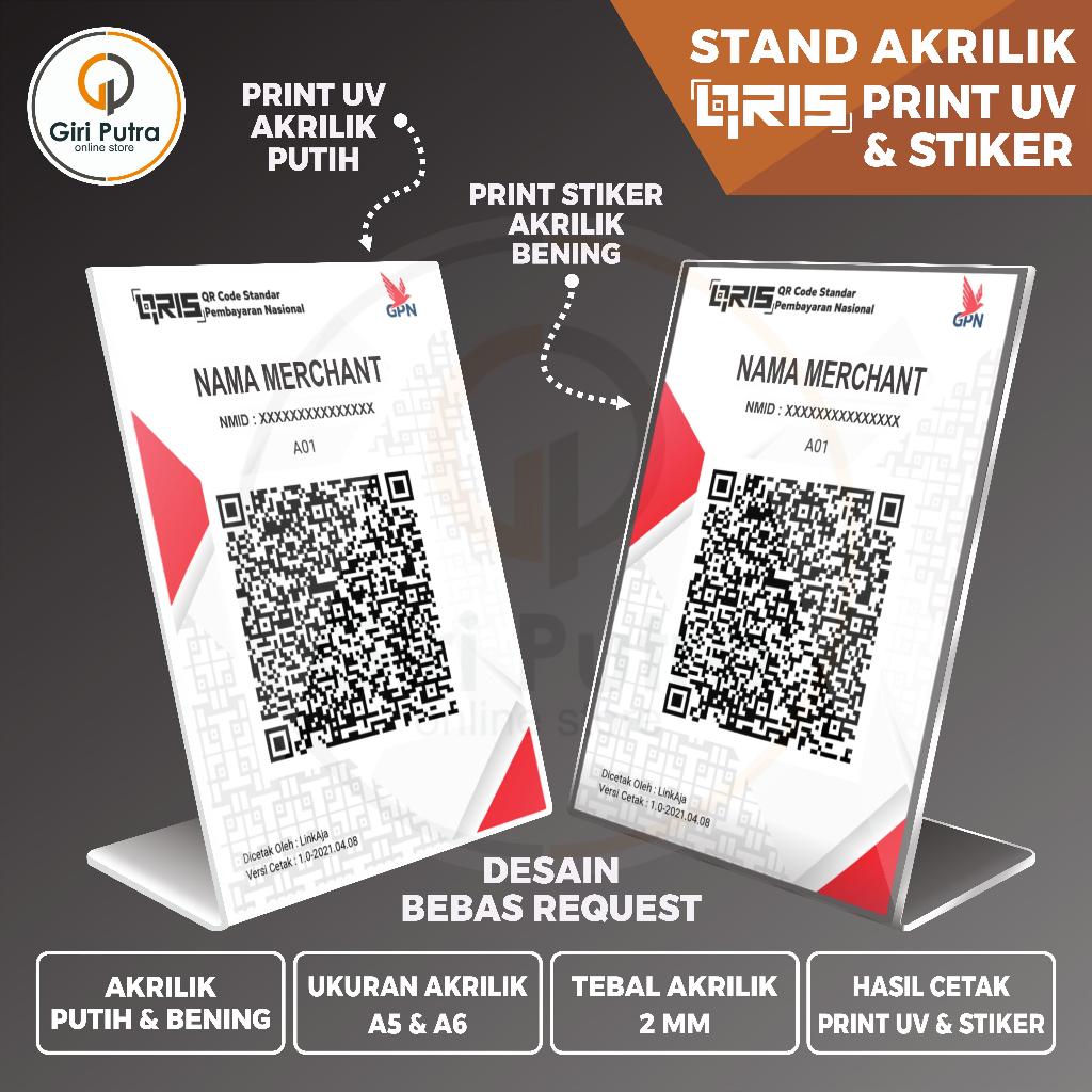 Jual STAND AKRILIK QRIS PRINT UV & STIKER CUSTOME | Shopee Indonesia