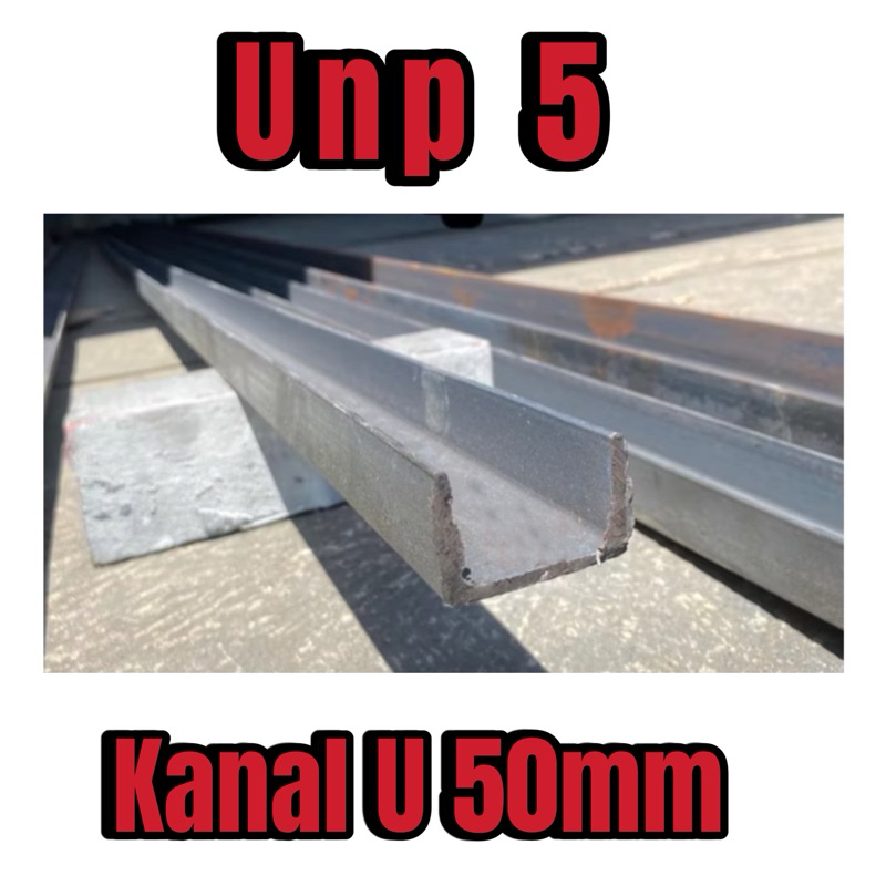 Jual Unp 5 , kanal U 50mm . Besi baja unp multifungsi. ukuran tersedia ...