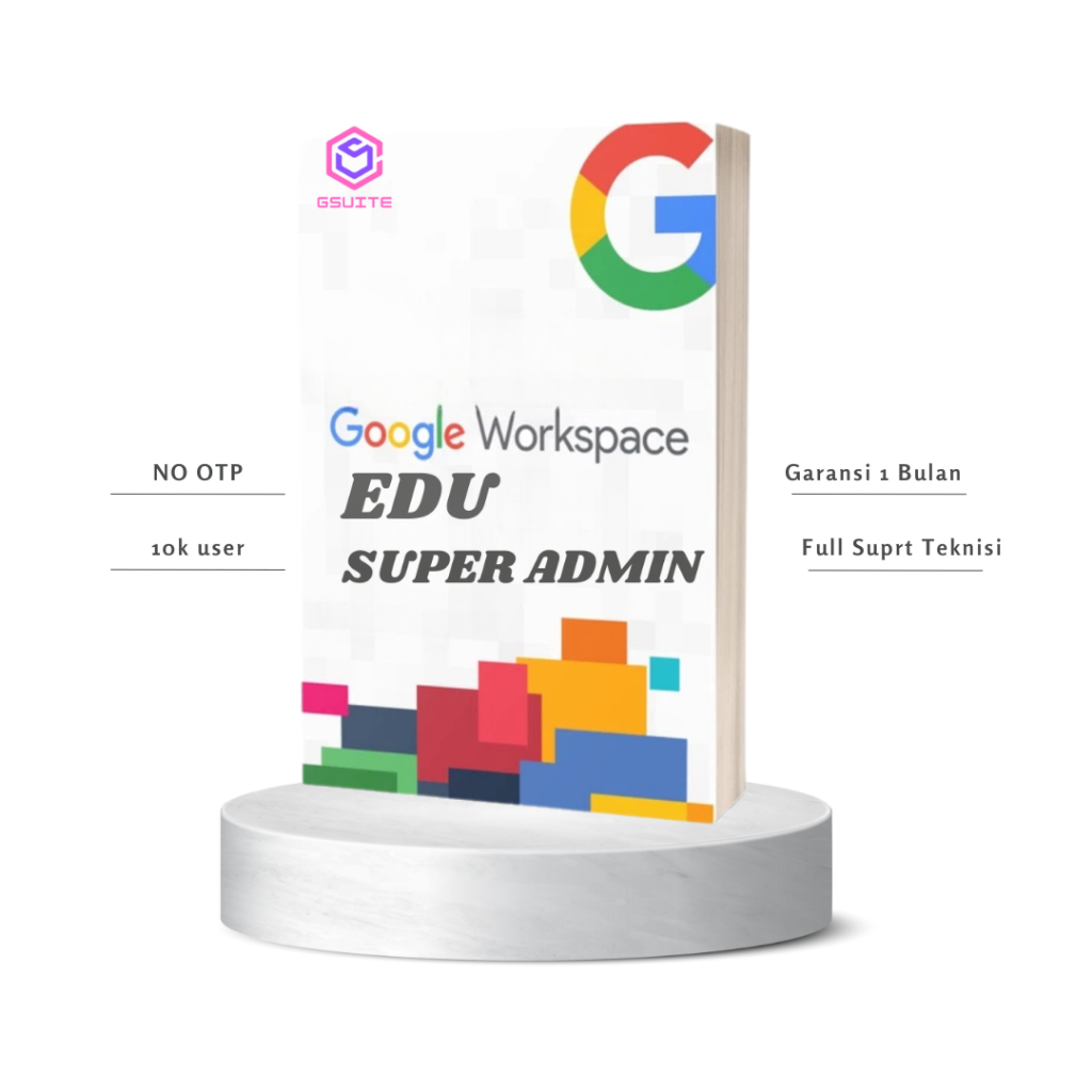 Jual Super Admin Gsuite Edu Super Murah Bergaransi Fresh 10k User No Otp (Pasti Tanpa Otp ...