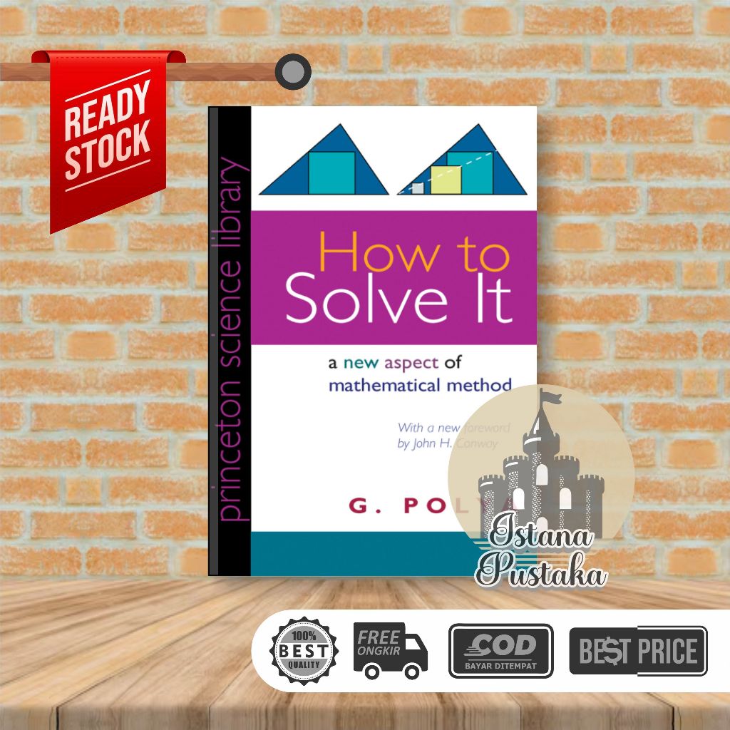 Jual How to Solve It: A New Aspect of Mathematical Method by G. Polya ...