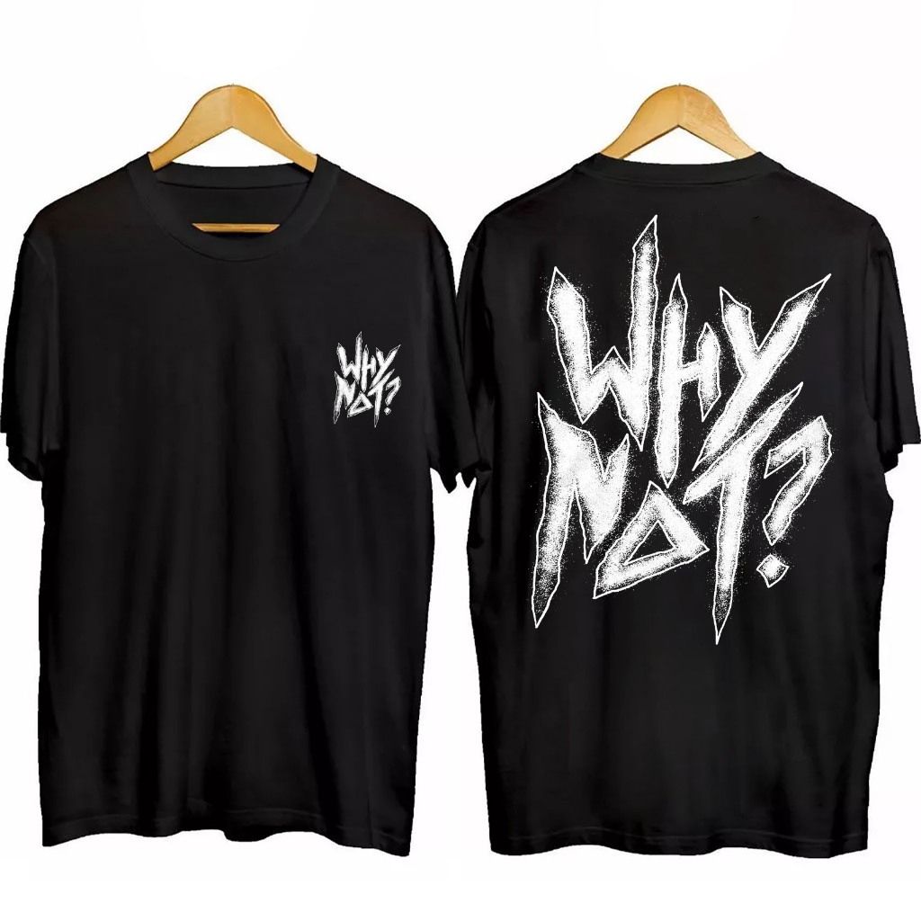 Jual Skena-Kaos Style Distro Keren WHY NOT? Bahan 24s | Shopee Indonesia