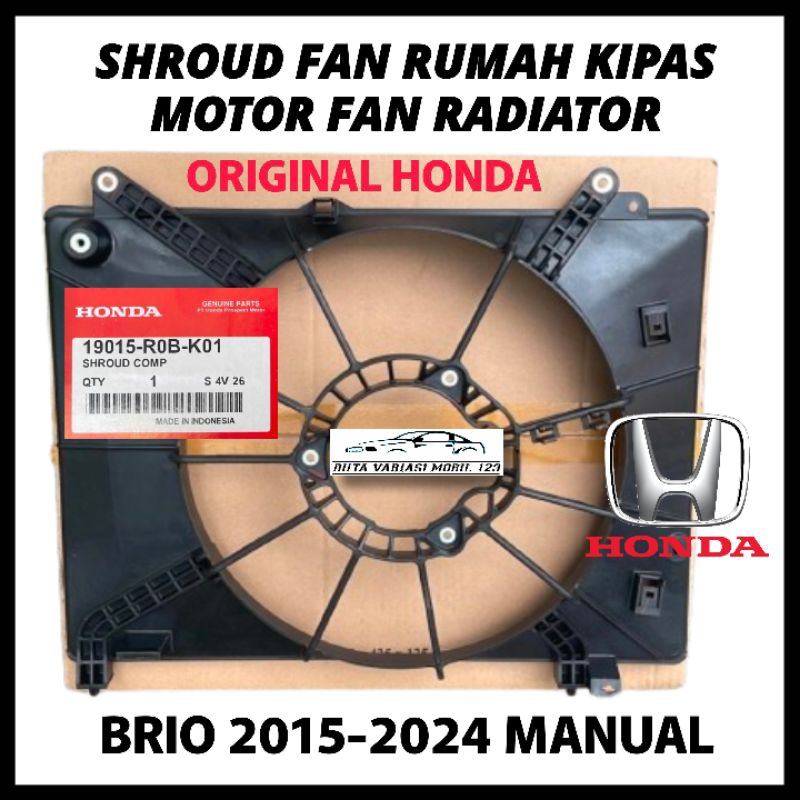 Jual Shroud Fan Rumah Kipas Tempat Motor Fan Radiator BRIO 2015 2016 2017 2018 2019 2020 2021 ...