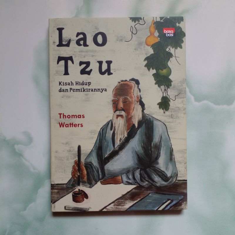Jual Lao Tzu Kisah Hidup dan Pemikirannya - Thomas Watters | Shopee ...
