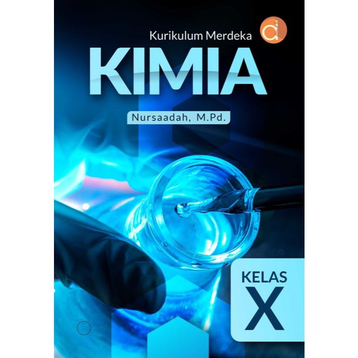 Jual Buku Kimia Kelas X Kurikulum Merdeka - Nursaadah | Shopee Indonesia