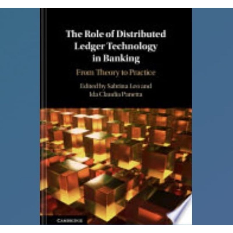 Jual Buku The Role of Distributed Ledger Technology in Banking: From ...