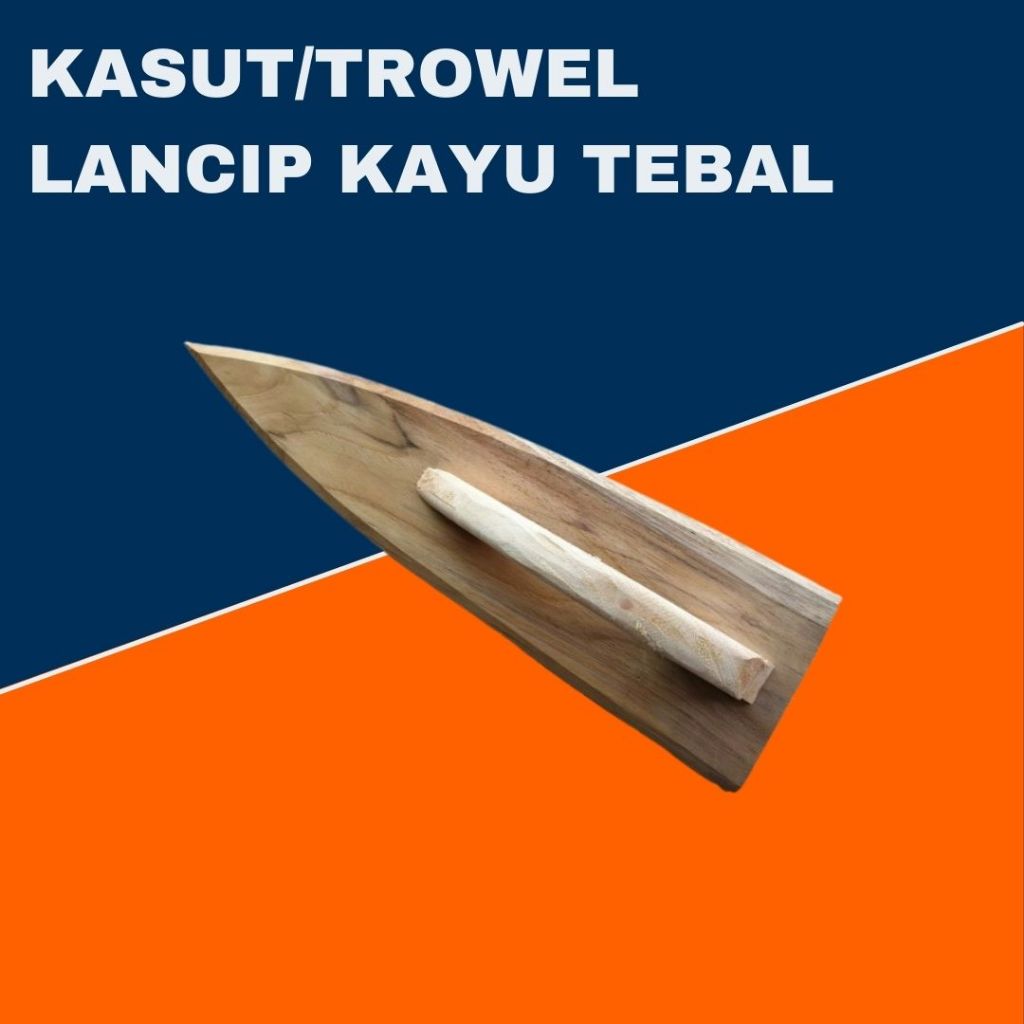 Jual KASUT/TROWEL LANCIP KAYU TEBAL | Shopee Indonesia