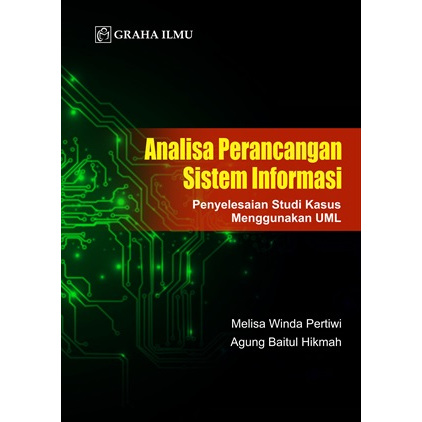 Jual Buku Analisa Perancangan Sistem Informasi; Penyelesaian Studi Kasus Menggunakan UML ...