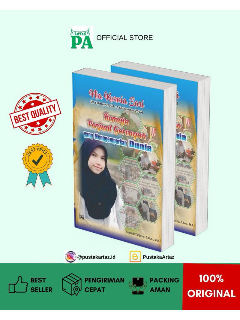 Jual Nia Kurnia Sari Remaja Penjual Gorengan Yang Menggemparkan Dunia | Armaidi Tanjung ...