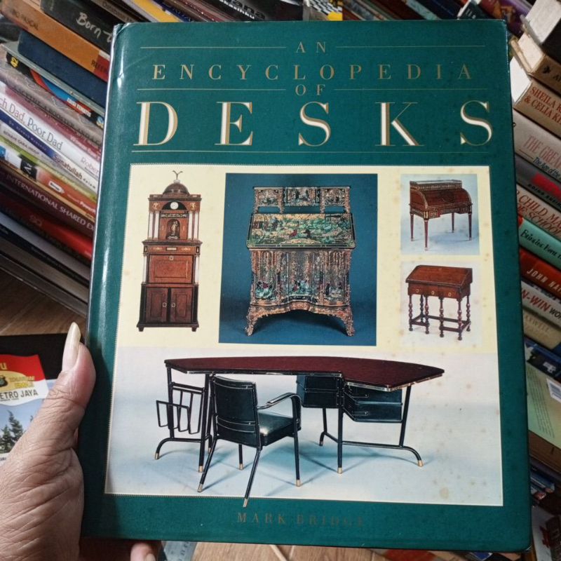 Jual buku, An ENCYCLOPEDIA OF DESK, by Mark Bridge, kondisi baik, used ...
