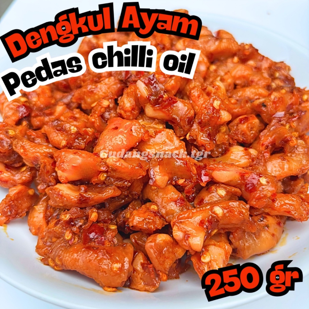 Jual DENGKUL AYAM PEDAS CHILLI OIL 250GR SAMBAL PEDAS NAMPOL SIAP MAKAN ...
