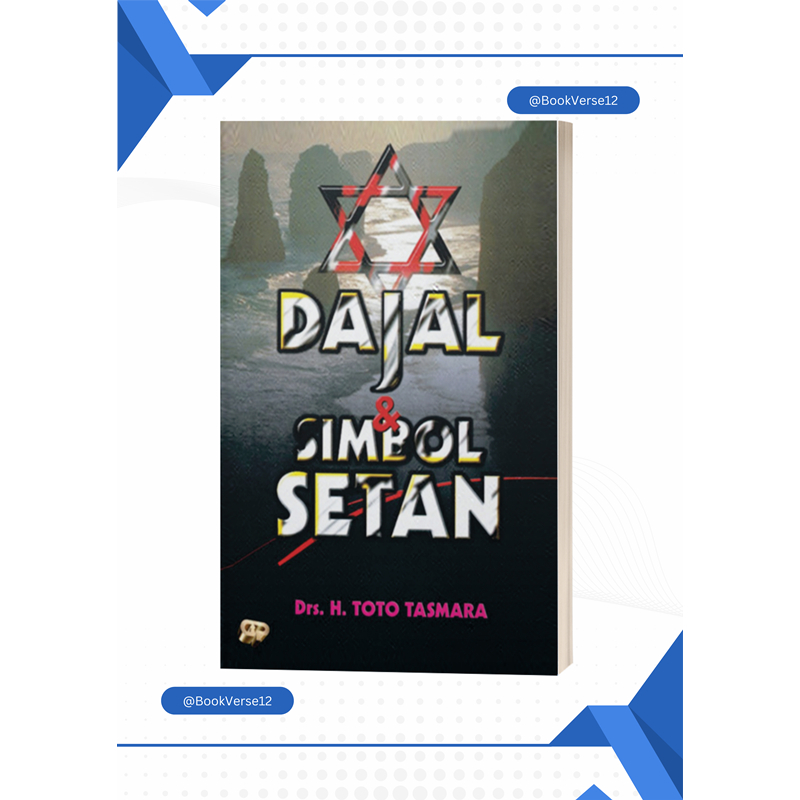 Jual Dajal dan Simbol Setan - Drs.H.Toto Tasmara, Bhs Indo Soft Cover ...