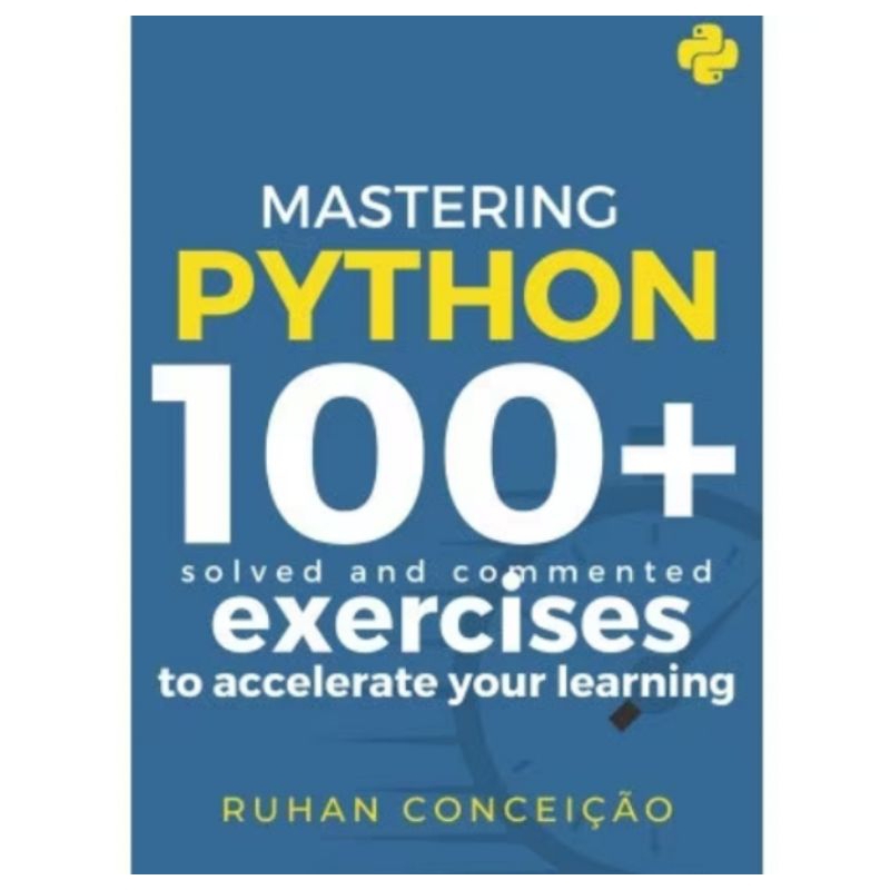 Jual BUKU MASTERING PYTHON 100+ SOLVED AND COMMENTED EXERCISES | Shopee ...