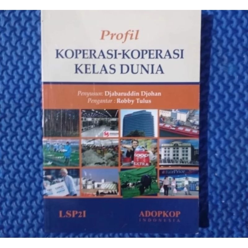 Jual Profil Koperasi Koperasi Kelas Dunia Djabaruddin Djohan
