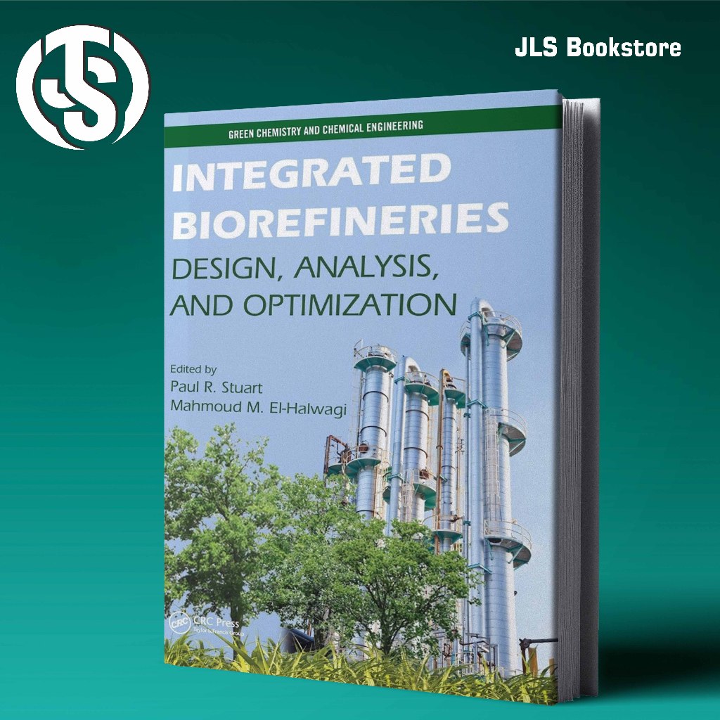 Jual Integrated Biorefineries Design, Analysis, and Optimization | Shopee Indonesia