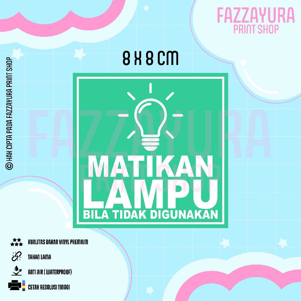 Jual STICKER MATIKAN LAMPU BILA TIDAK DIGUNAKAN 8 X 8 CM | Shopee Indonesia
