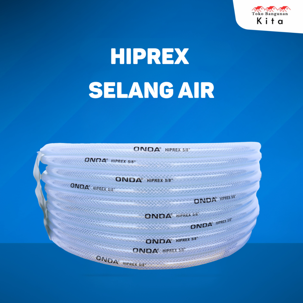 Jual ONDA - HIPREX selang air 5/8" (roll) | Shopee Indonesia