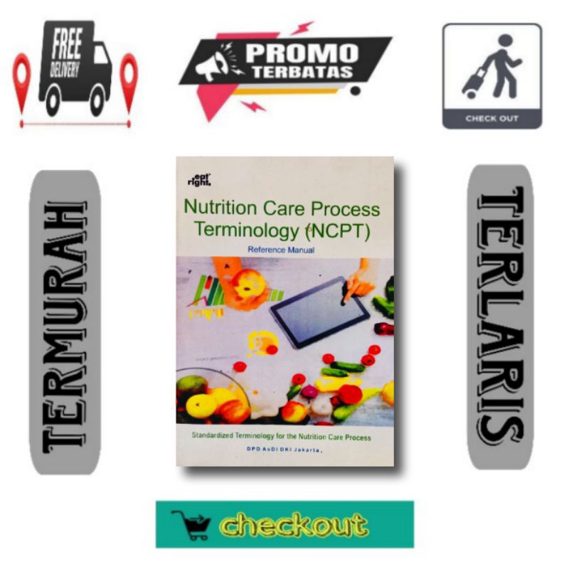 Jual Nutrition Care Process Terminology ( NCPT ) Tahun 2019 Bahasa ...