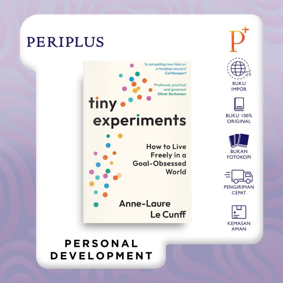 Jual Tiny Experiments: How to Live Freely in a Goal-Obsessed World - 9798217045785 | Shopee ...
