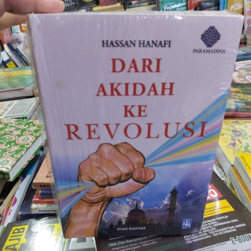 Jual Original. Dari Akidah ke Revolusi. Hassan Hanafi | Shopee Indonesia