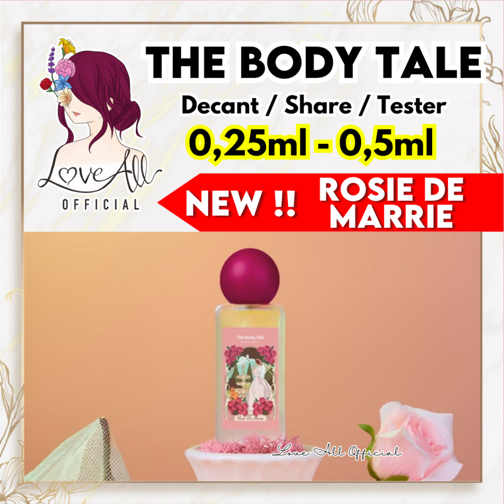 Jual THE BODY TALE 0,25ml - 0,5ml ALL VARIANT ️ Decant Share in Bottle ...
