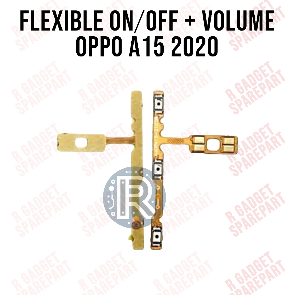 Jual FLEXIBLE OPPO A15 2020 ORIGINAL OEM FLEXIBLE ON OFF + VOLUME OPPO ...