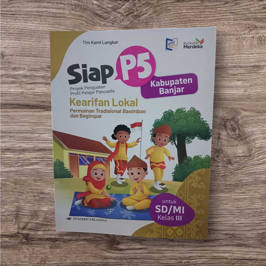 Jual SIAP P5 KAB. BANJAR TEMA KEARIFAN LOKAL SD/MI KLS.3/KM | Shopee Indonesia