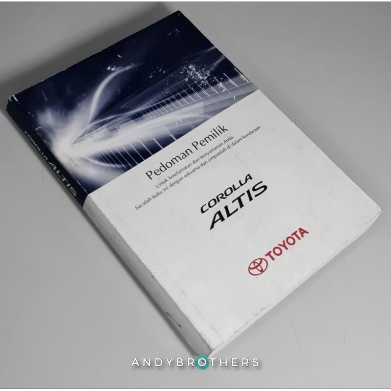 Jual Buku Manual Book Pedoman Pemilik Toyota Corolla Altis Gen-10 2008 ...