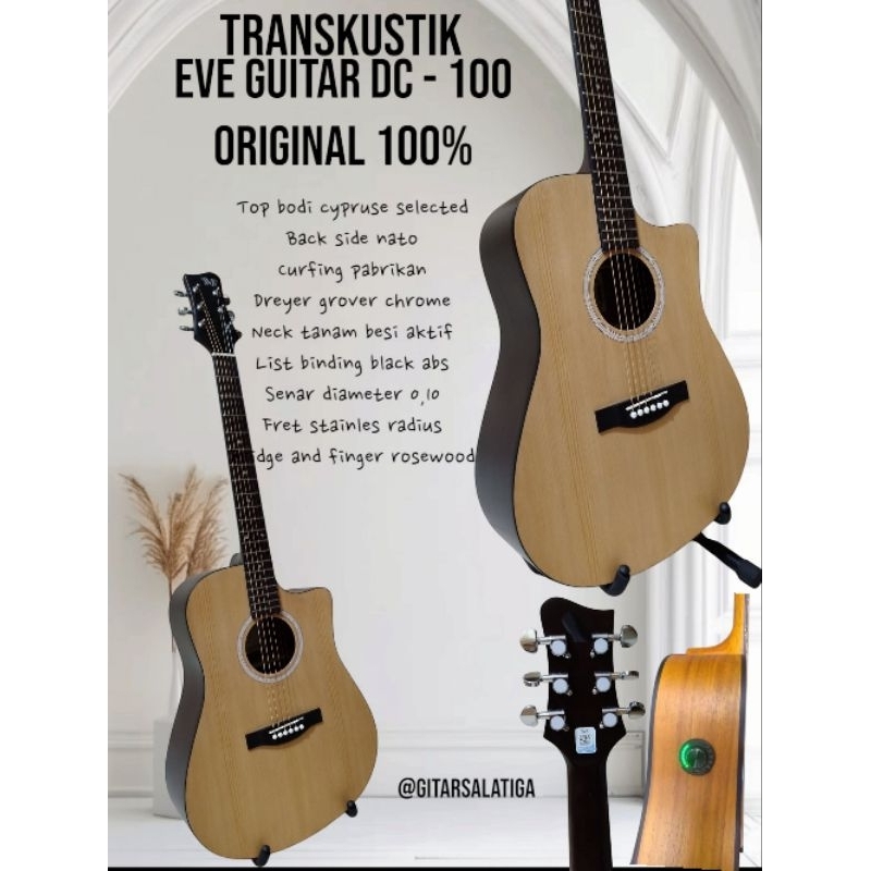 Jual EVE guitar transkustik original DO - 100 / CA 100 / DC 100 ...
