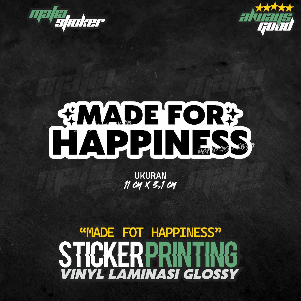 Jual STICKER/STIKER PRINT CUT MADE FOR HAPPINES | Shopee Indonesia