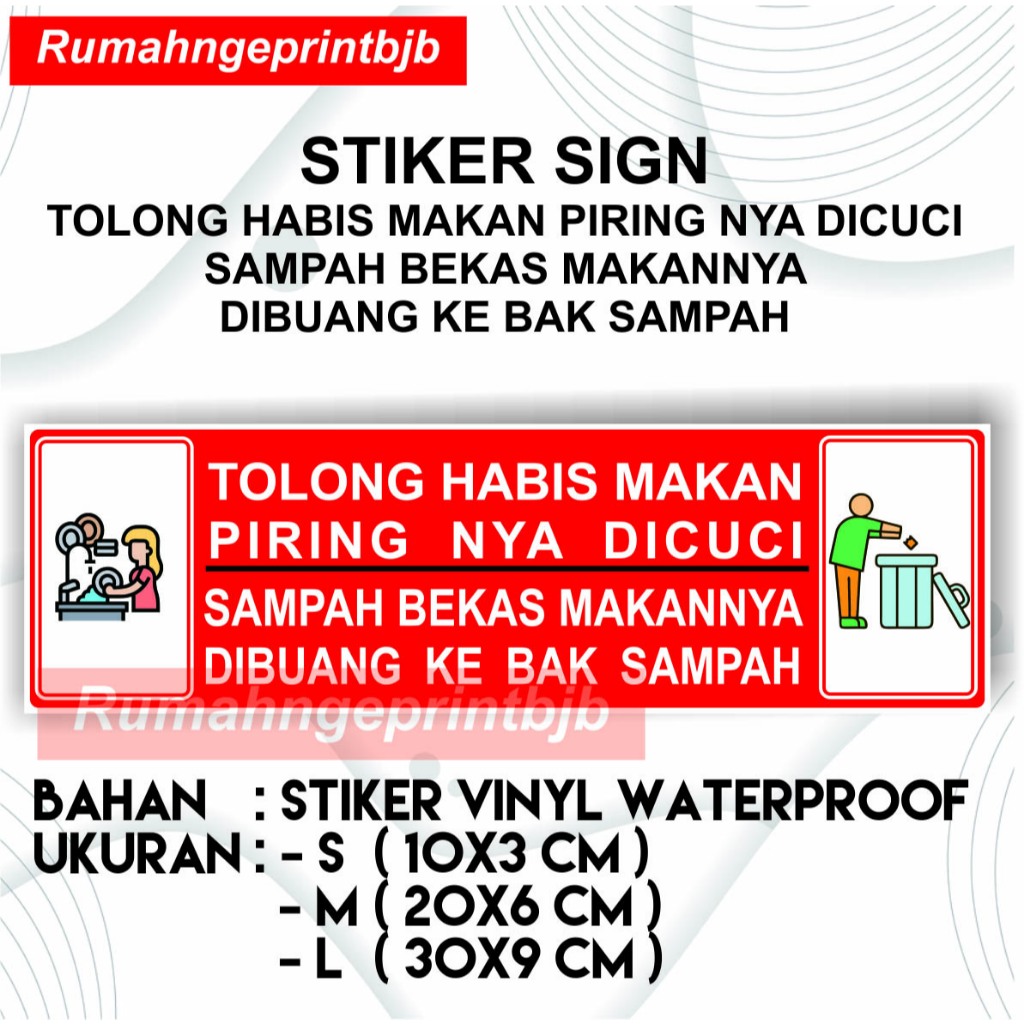 Jual STIKER WATERPROOF SIGN HIMBAUAN/ PETUNJUK TOLONG HABIS MAKAN ...