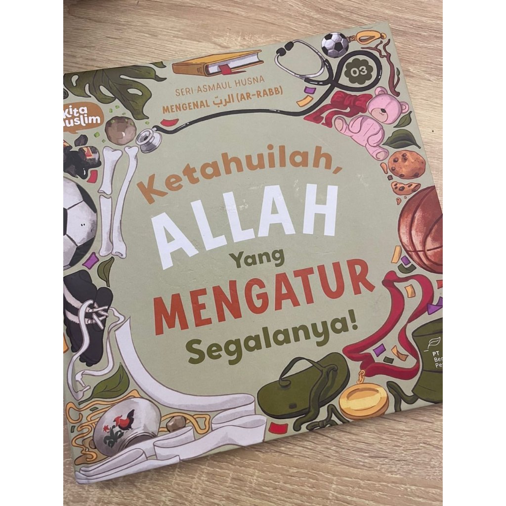 Jual Seri Asmaul Husna: Ketahuilah, Allah yang Mengatur Segalanya ...