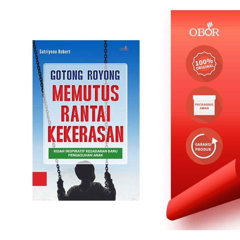 Jual Gotong Royong Memutus Rantai Kekerasan | Shopee Indonesia