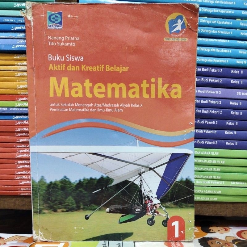 Jual Buku siswa aktif dan kreatif belajar matematika peminatan kelas X ...