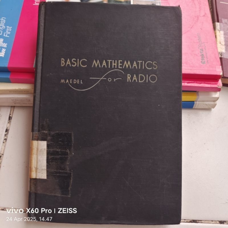 Jual BUKU BASIC MATHEMATICS FOR RADIO BY GEORGE F.MAEDEL ORIGINAL ...