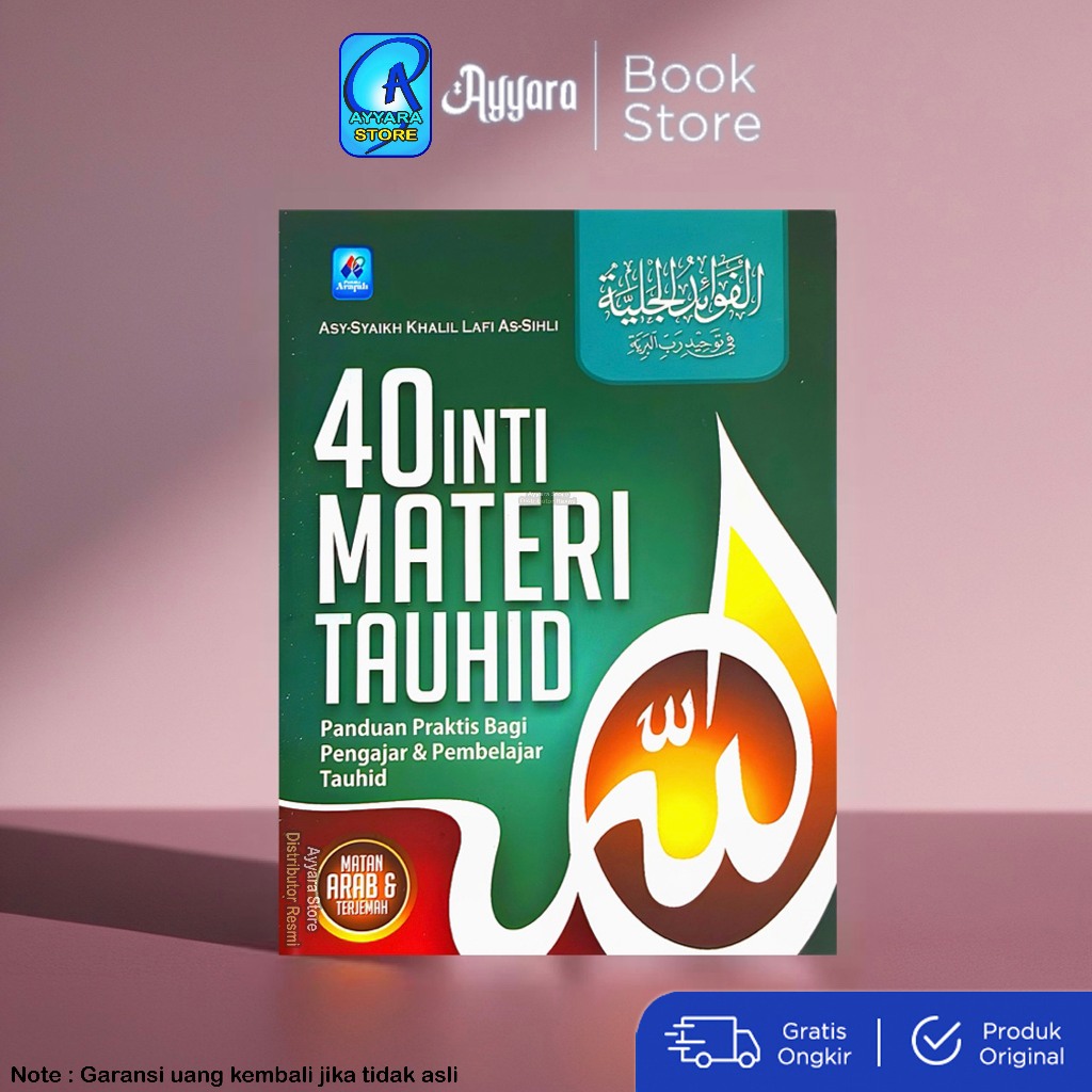 Jual Buku 40 Inti Materi Tauhid - Panduan Praktis Bagi Pengajar Dan ...
