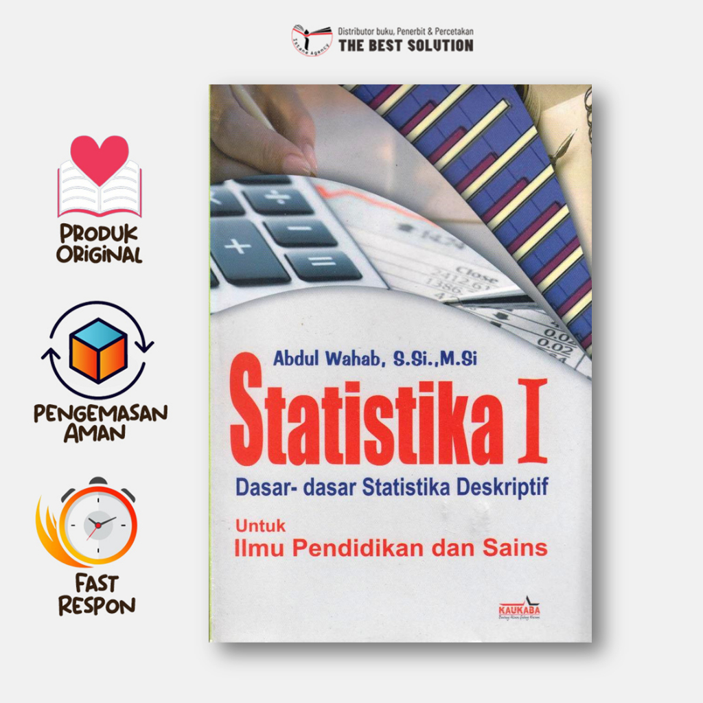 Jual Statistika 1 (Dasar-dasar Statistika Deskriptif untuk Ilmu Pendidikan dan Sains) | Shopee ...